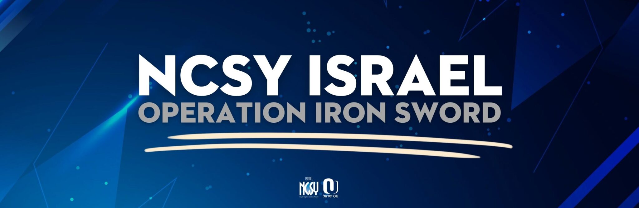 Operation Iron Sword - Israel NCSY
